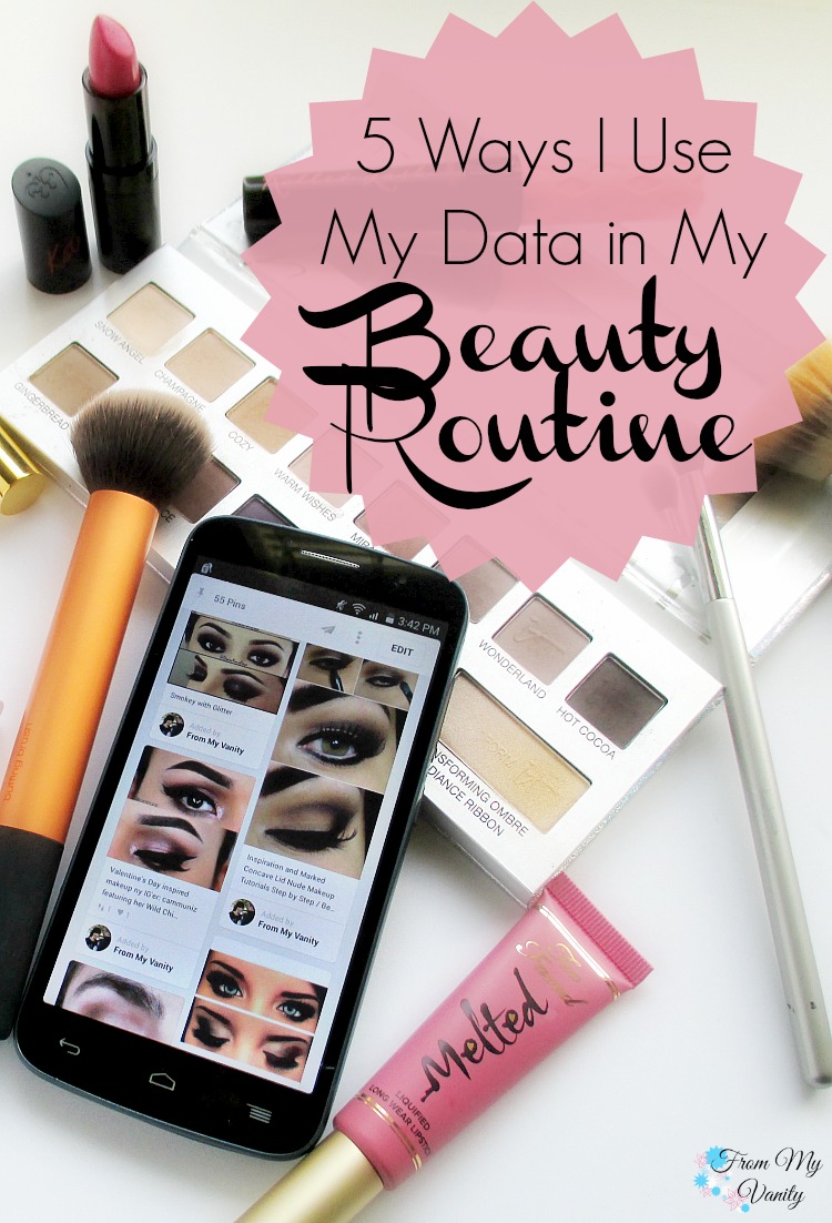 5 Ways I Use #MyDataMyWay in My Beauty Routine